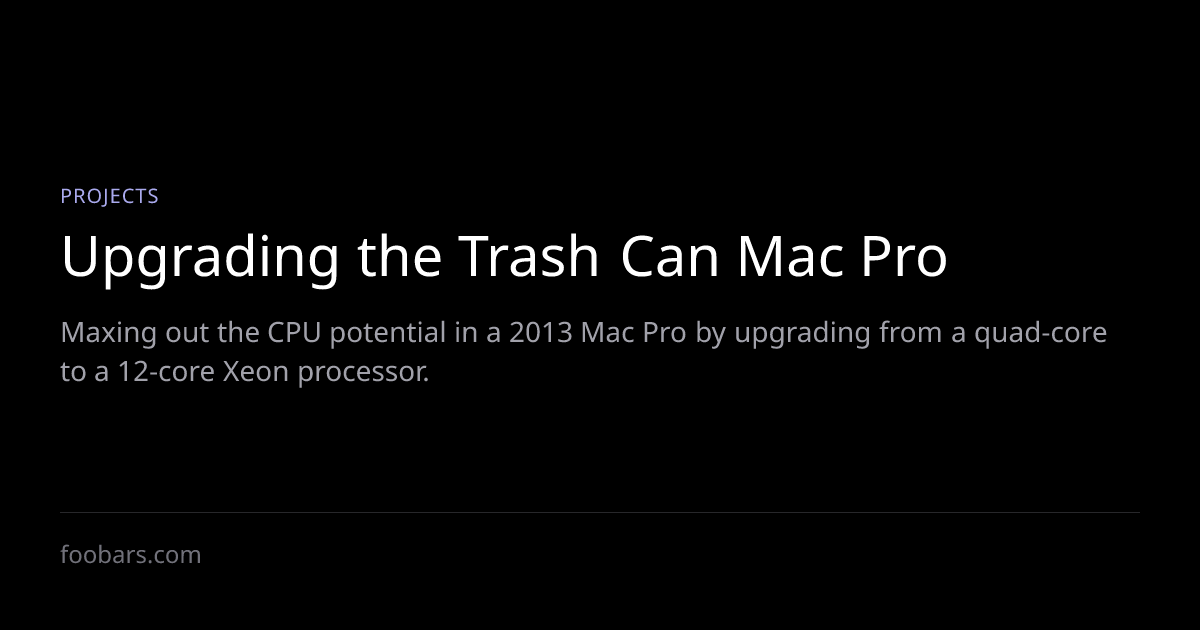 Upgrading the Trash Can Mac Pro
